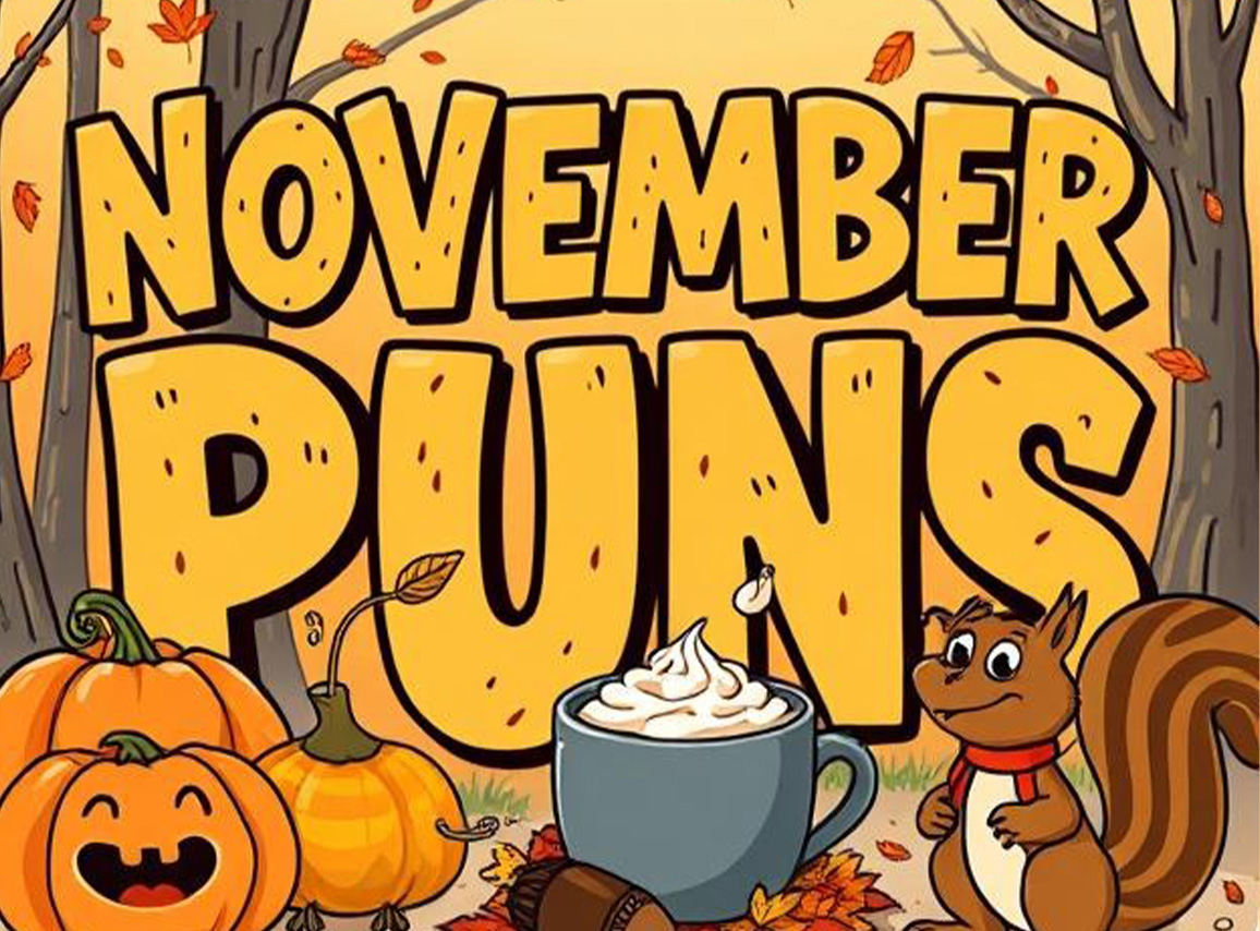 100+ November Puns to Fall Into Laughter and Embrace the Season ...