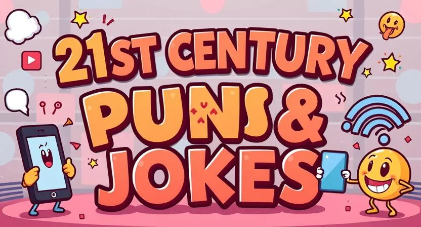 217 Laughable 21st Puns and Jokes: Get Ready to Roll with Laughter ...