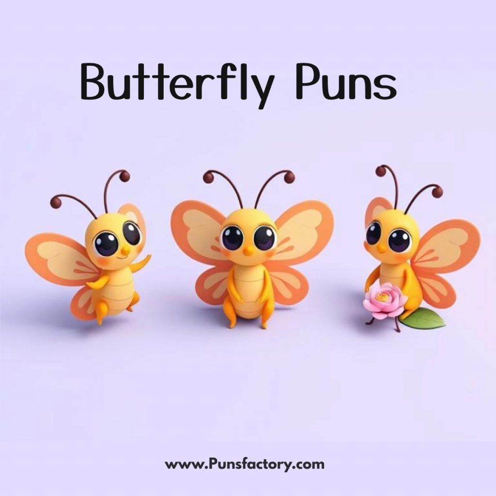 145+ Butterfly Puns and Jokes: Flutter into Laughter Today! - Punsfactory